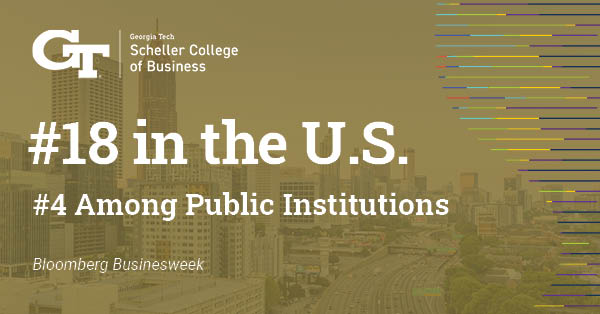 Bloomberg Businessweek Ranks Georgia Tech Scheller MBA Top 20 in the U ...