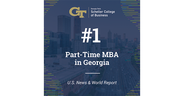 Georgia Tech Scheller Part-Time MBA Ranks No. 1 in Georgia